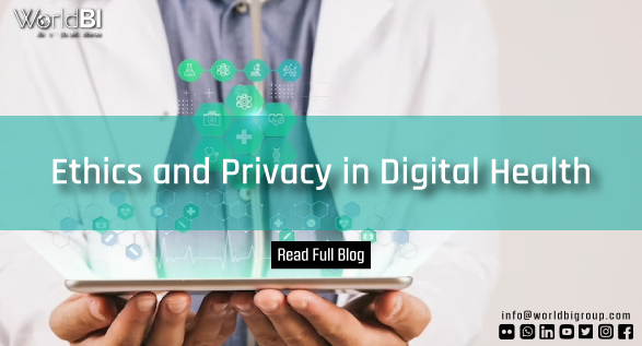 Ethics and Privacy in Digital Health | World BI Group