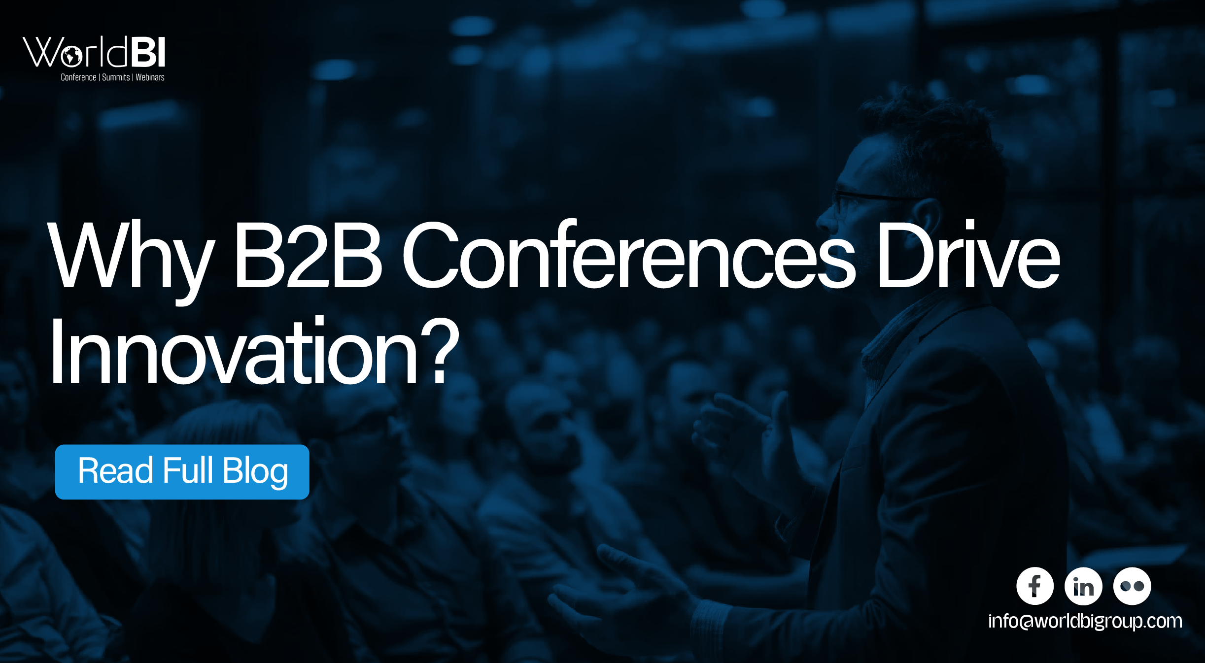 Why B2B Conferences Drive Innovation | World BI